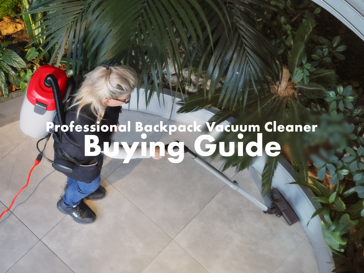 Professional Backpack Vacuum Cleaner Buying Guide – The Comac Blog